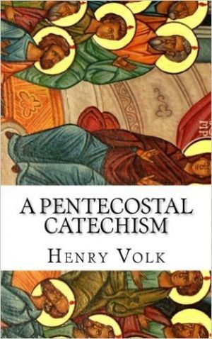 Baptism in the Holy SPIRIT in the New Pentecostal Catechism by Henry ...