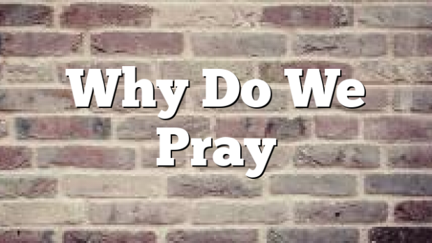 pray | Pentecostal Theology
