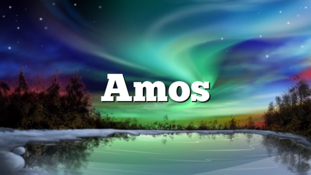 Amos | Pentecostal Theology