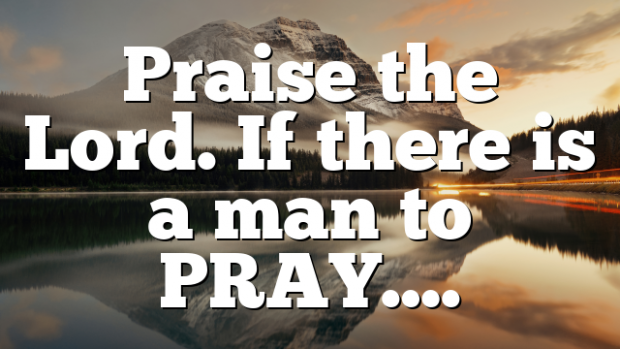 pray | Pentecostal Theology