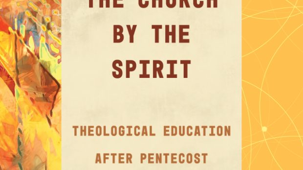 Amos Yong: Renewing the Church by the Spirit | Pentecostal Theology