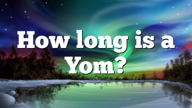 How long is a Yom? | Pentecostal Theology