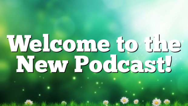 Welcome to the New Podcast! | Pentecostal Theology