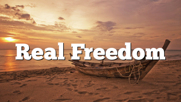 Real Freedom | Pentecostal Theology