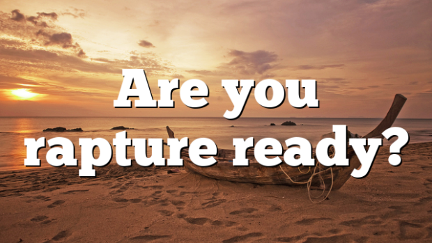 The Pre-Tribulation Rapture | Pentecostal Theology